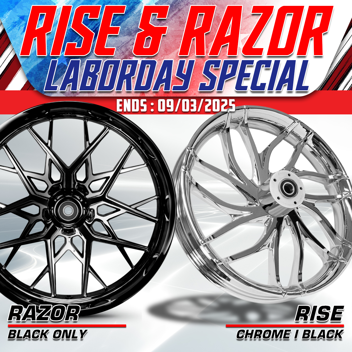 [LABOR DAY SALE] NEW RISE WHEEL (CHROME/BLACK) OR RAZOR WHEELS (BLACK)